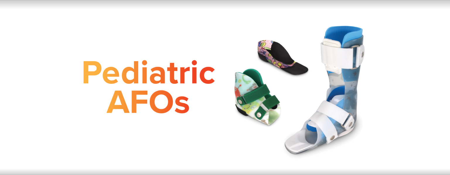 Pediatric AFOs - Hanger Fabrication Network